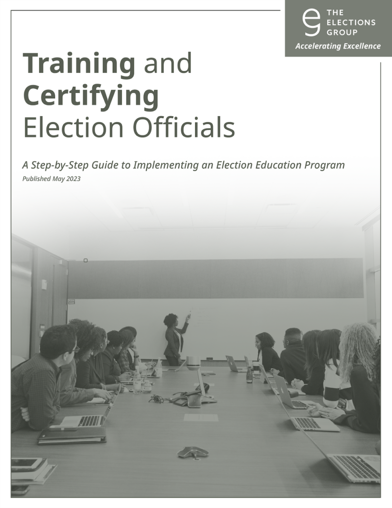 Implementation Workbook: Training and Certifying Election Officials ...