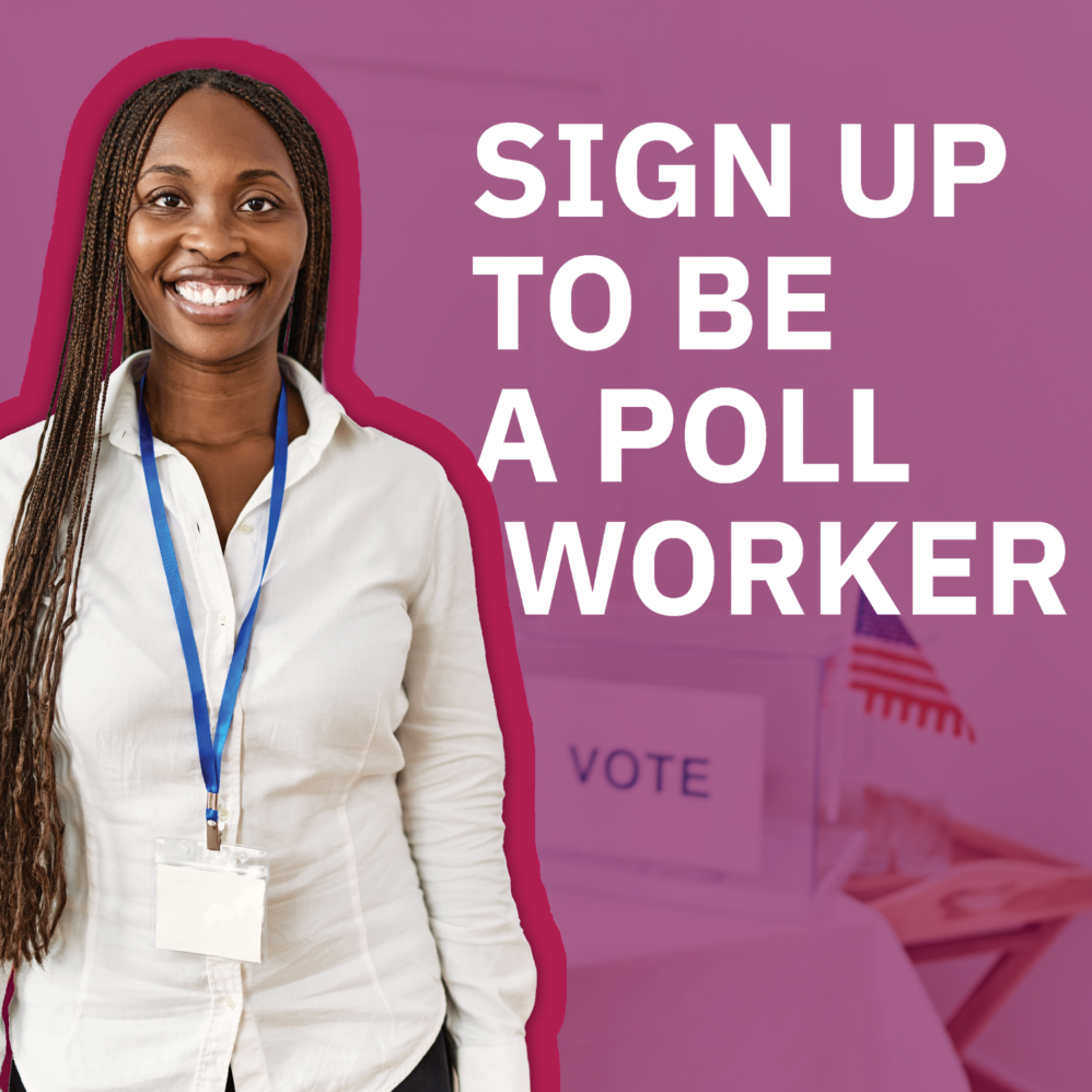 Poll Worker Recruitment Graphics - Elections Group